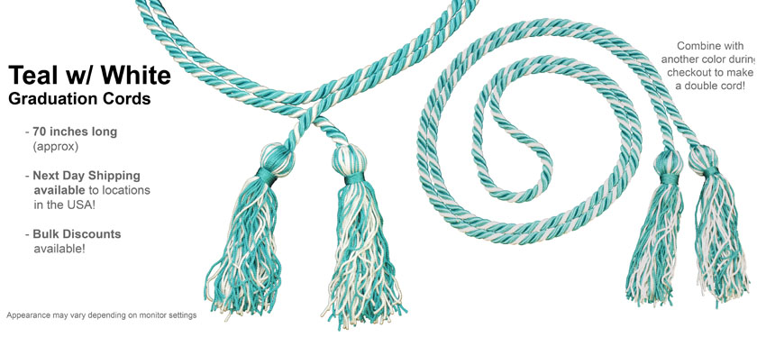 Wear Teal and White Honor Cords at Graduation